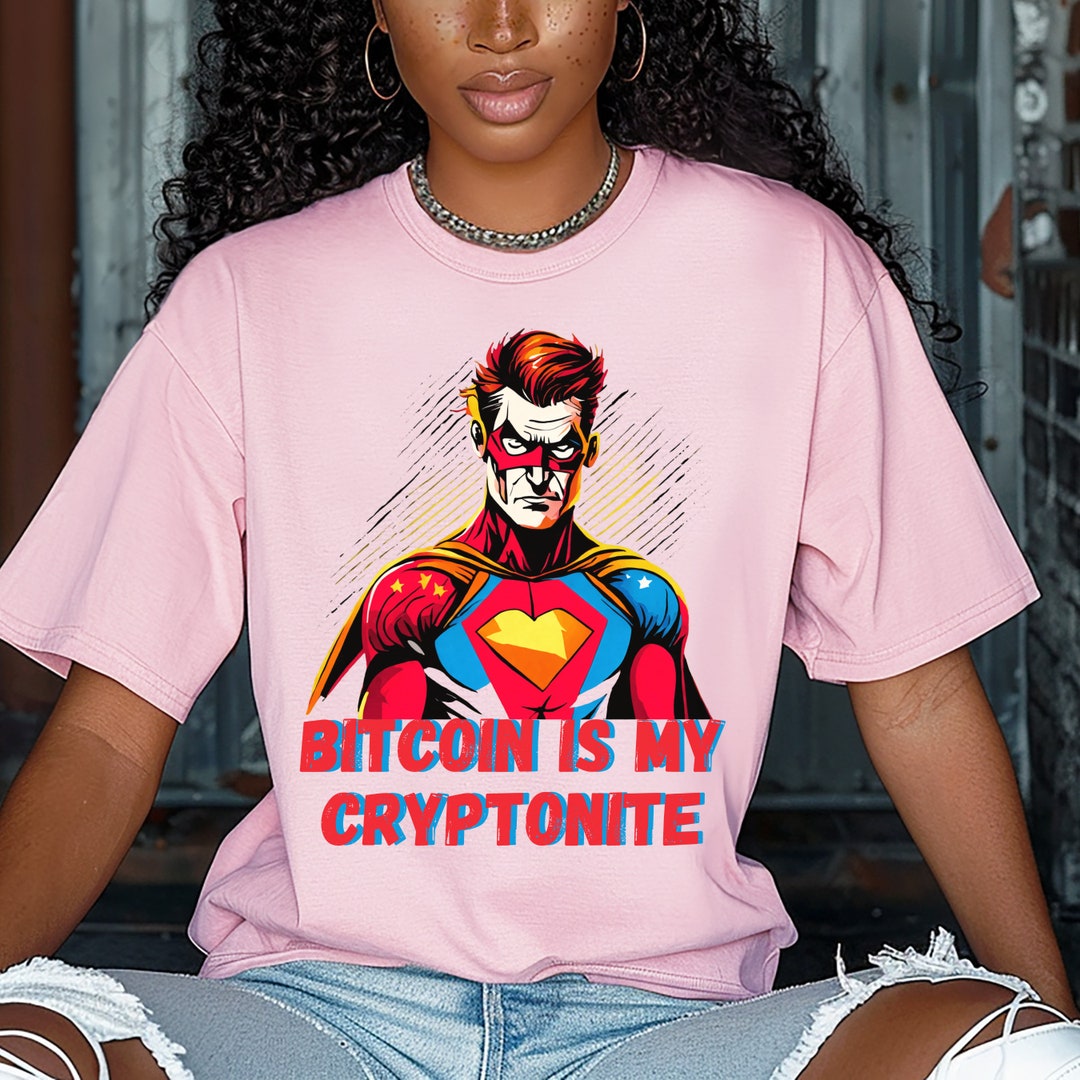 Bitcoin is My Cryptonite Shirt Unisex Trader Gift Funny Superman T ...