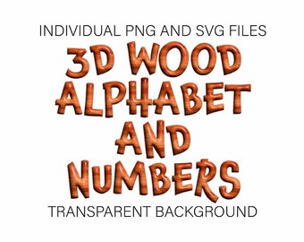 3D Wood Letters Set. A to Z and Numbers. Individual Png and Sgv Files ...