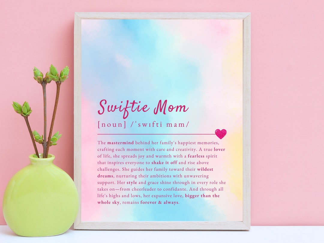Swiftie Mom Definition Poster Mom Definition Poster Unique Mothers Day ...