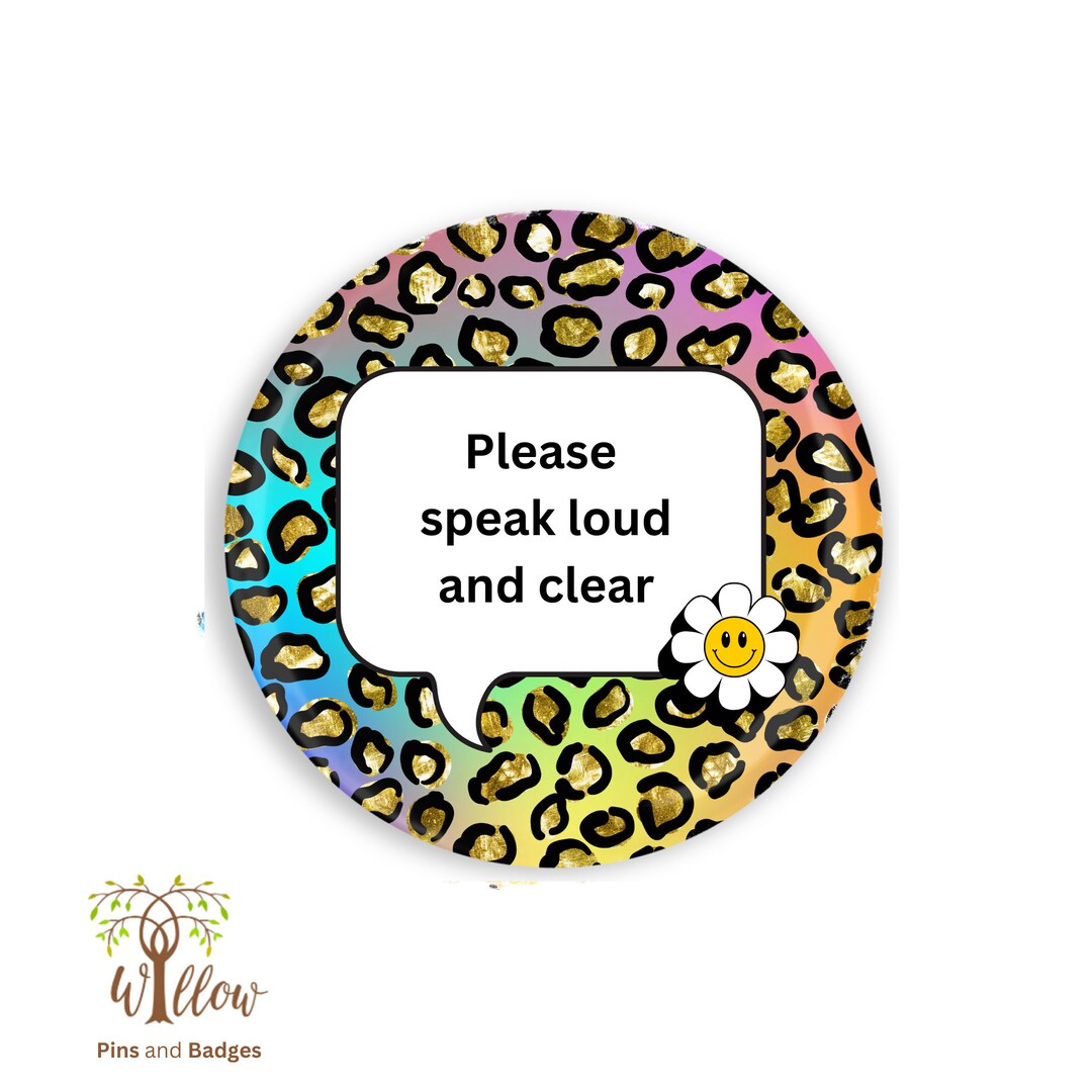 Speak Loud and Clear Button Badge: Neurodiversity Awareness Accessory ...