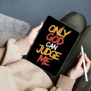 Only God Can Judge Me SVG, Bold Inspirational Quote Design, Religious ...