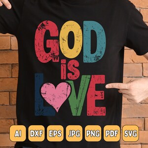God is Love Christian Quote SVG, Faith-based Typography Art ...