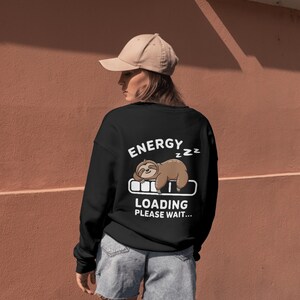 Energy Loading SVG Funny Sloth Design Relaxing & Sleepy Vibes SVG Lazy ...