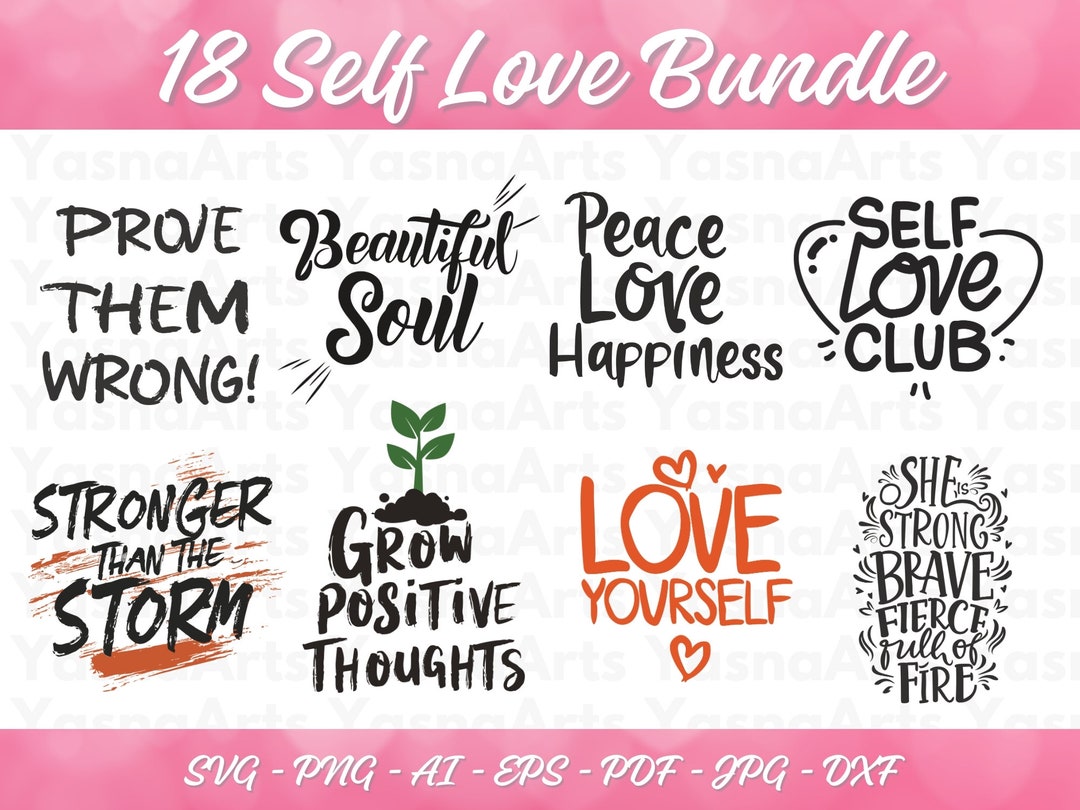 Self Love Quote SVG, Love Yourself Quote, Life Quote Svg, Motivational ...