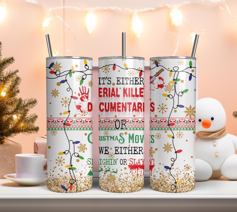Christmas Movies Tumbler: Sleighin' or Slayin' Xmas Design - Etsy