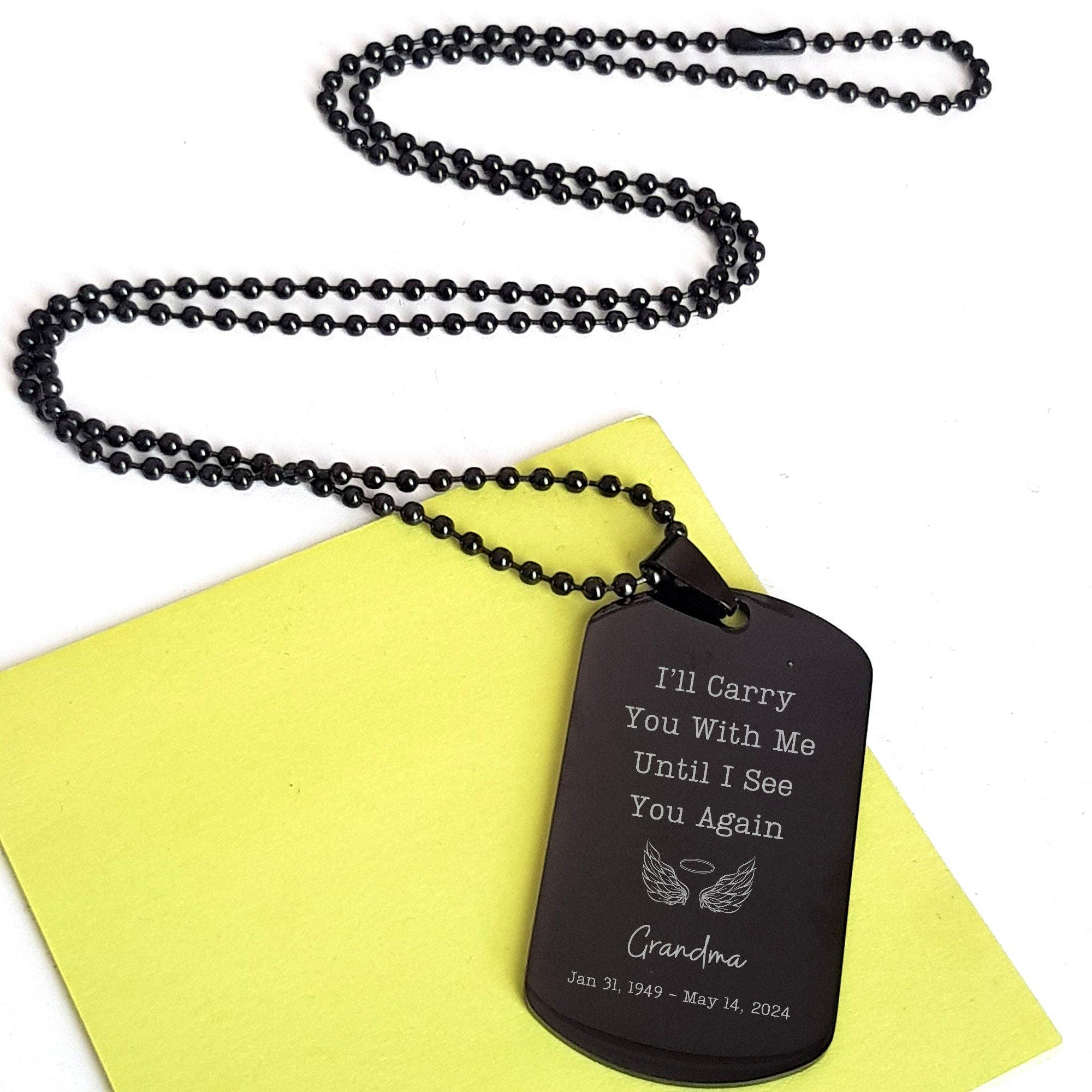 Memorial Dog Tag Necklace for Mom Dad Grandma Grandpa "i’ll Carry You ...