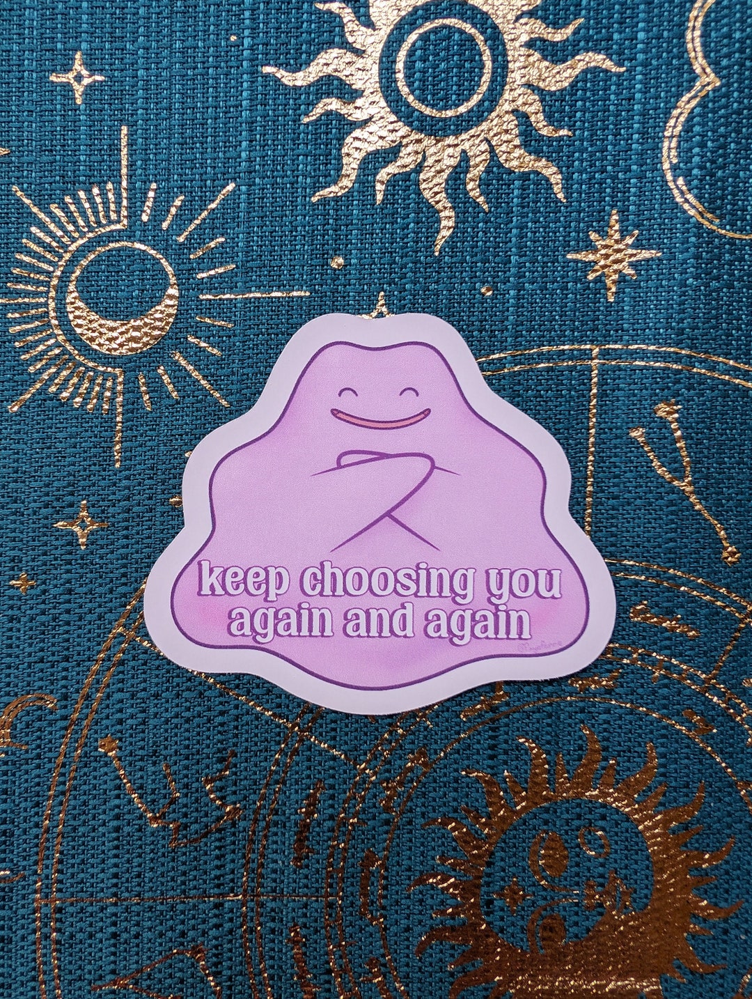 Ditto Affirmation 3inch Sticker Keep Choosing You Again and Again Self ...