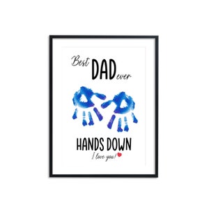 Best Dad Ever Handprint Art | Happy Father's Day Handprint Art | Father ...