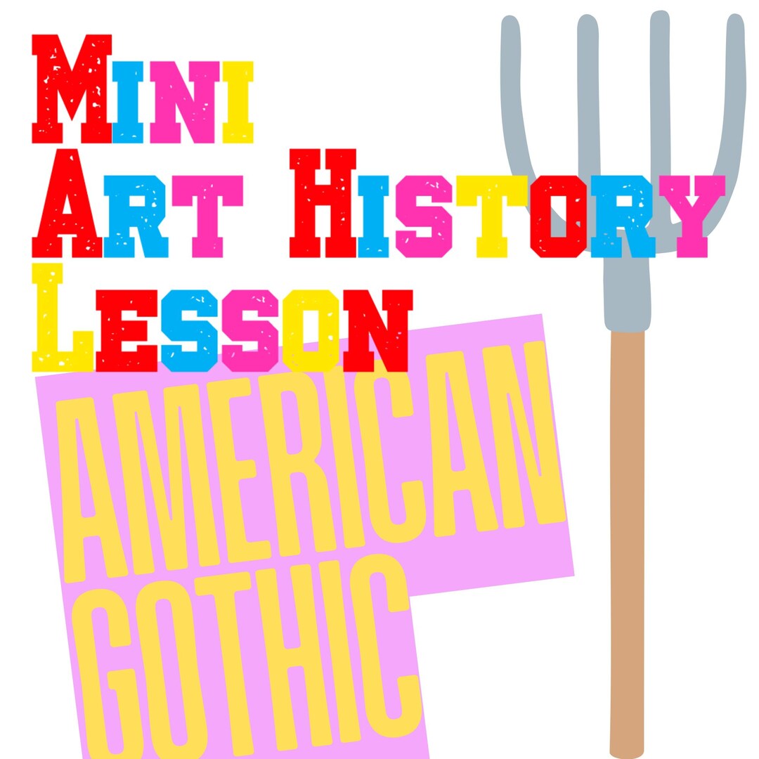 American Gothic Homeschool Printable | Quick Art History Lesson for ...