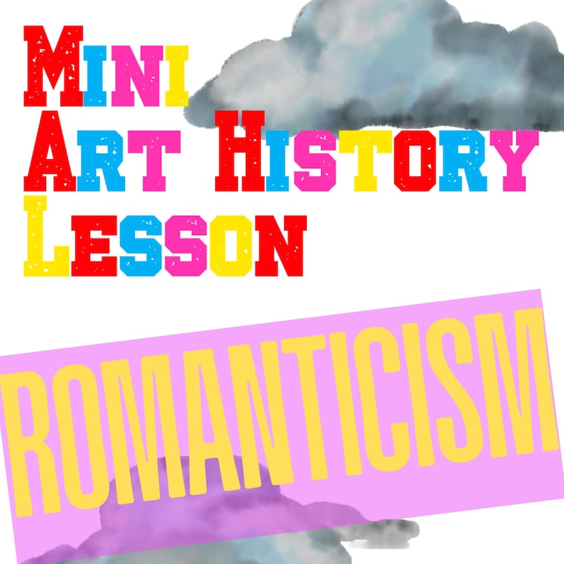 Romanticism Art Lesson| Homeschool Printable | Printable Art History ...