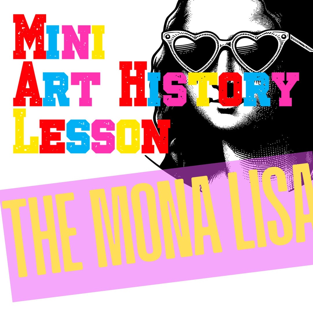 Mona Lisa Homeschool Printable | One-page Art History Lesson for Kids ...