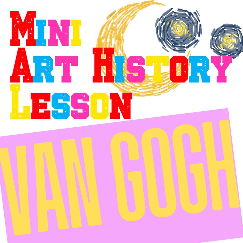 Van Gogh Art Lesson| Homeschool Printable | Printable Art History ...