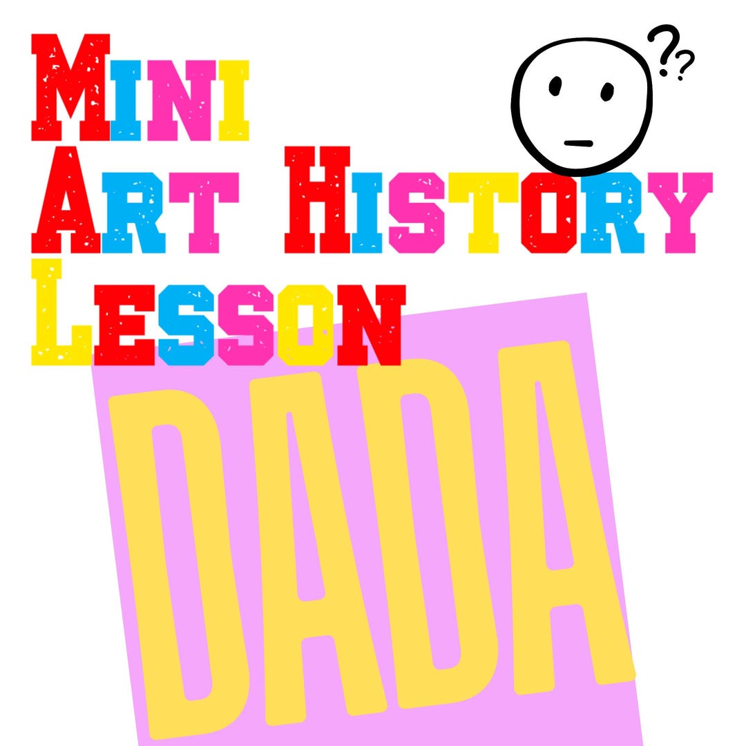 Dada Art Movement Lesson | Homeschool Activity | Printable Art History ...