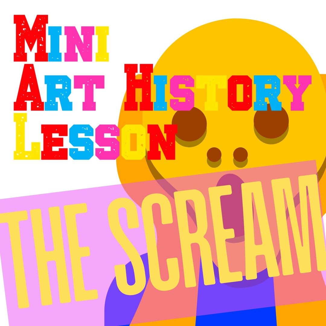The Scream Homeschool Printable | Quick Art History Lesson for Kids ...