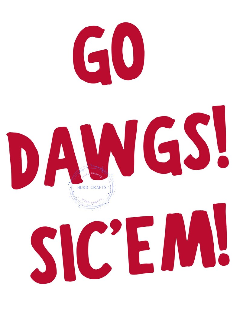 Go Dawgs! Sic'em! Woof! PNG, DTF, Sublimation, Front and Back Designs - Etsy