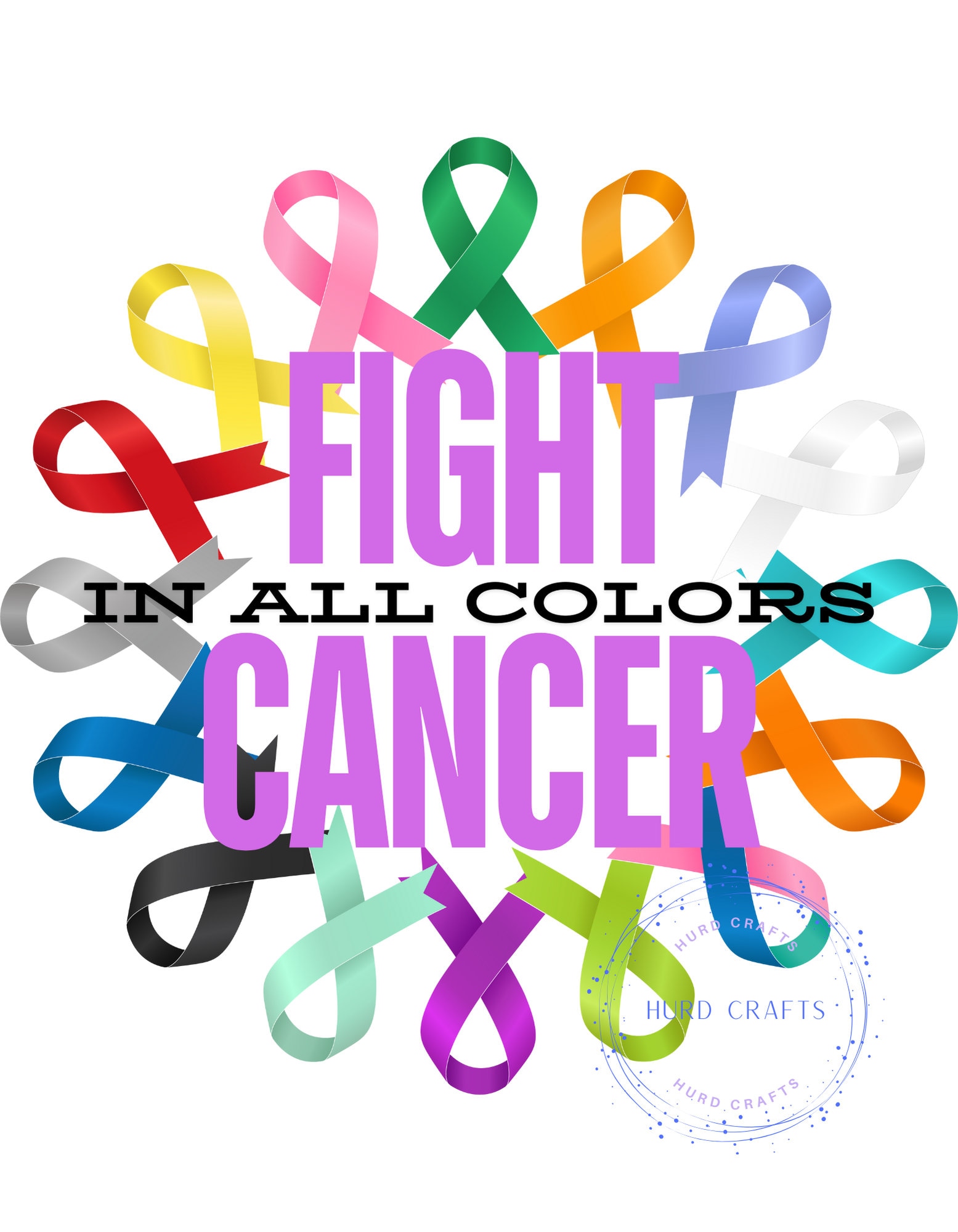 Fight Cancer in All Colors PNG, Digital File, DTF, Sublimation - Etsy