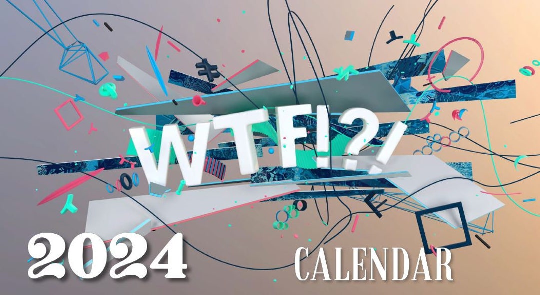 WTF 2024 Calendar - Etsy
