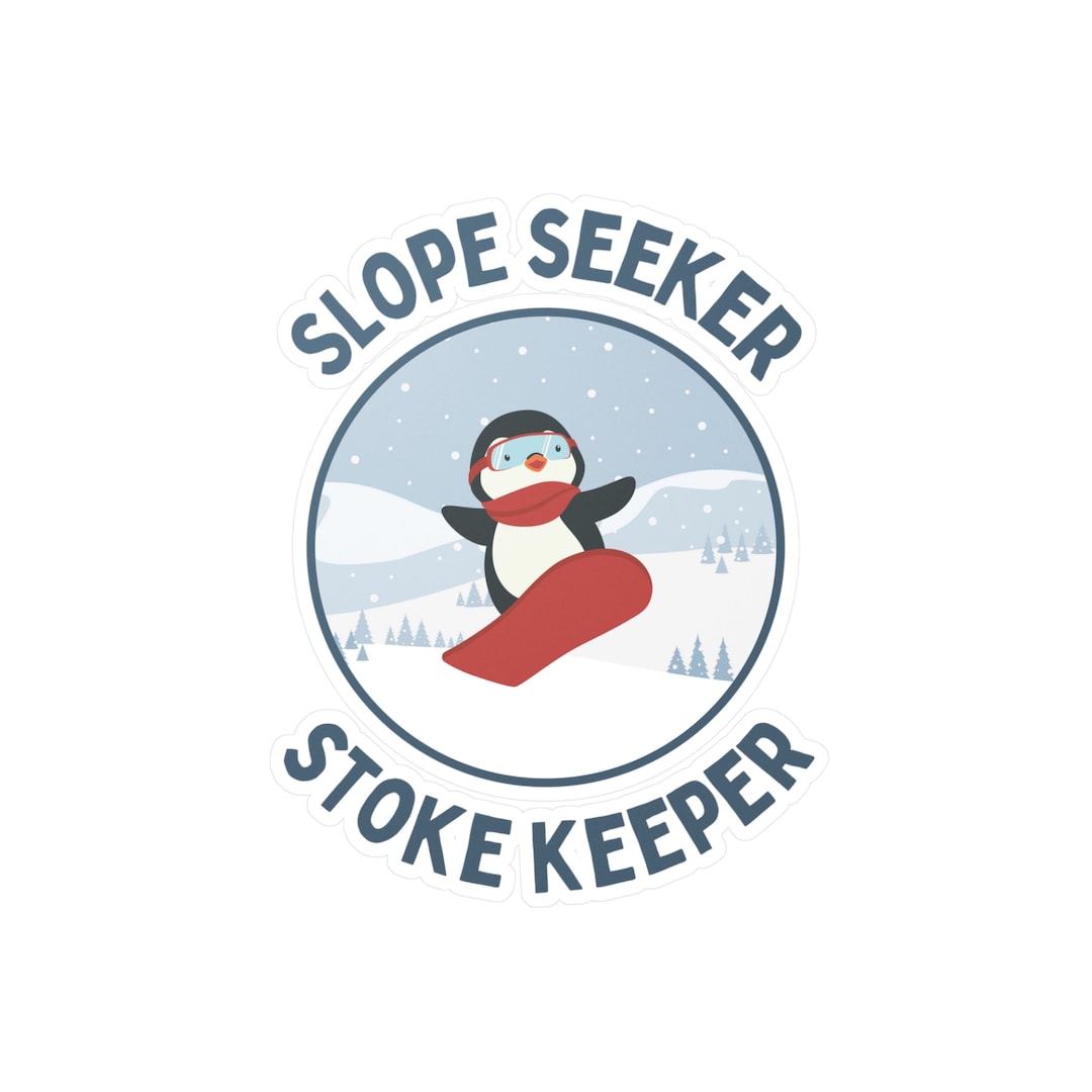 Slope Seeker Stoke Keeper Penguin Snowboard Vinyl Decals - Etsy