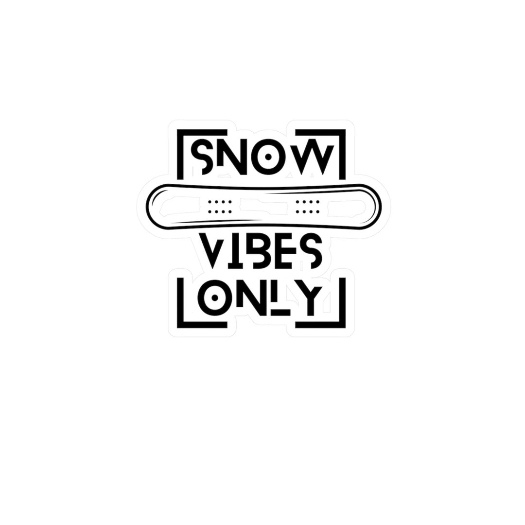 Snow Vibes Only Vinyl Decal - Etsy