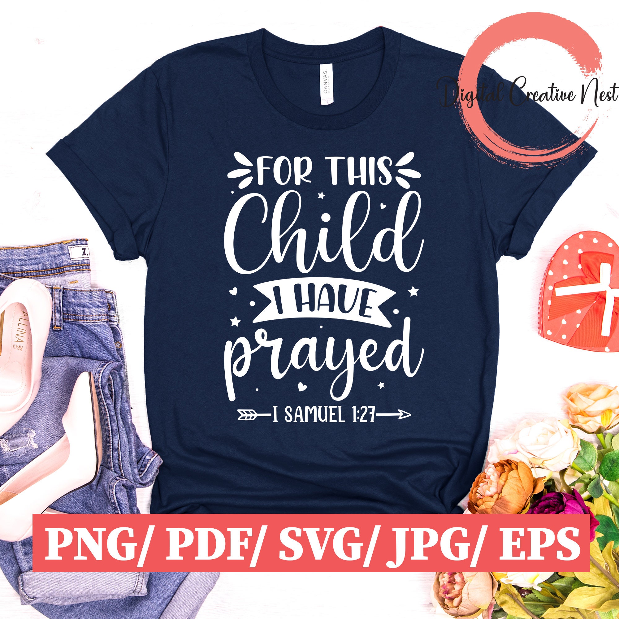 For This Child I Have Prayed SVG, Christian Cut File, for This Child ...