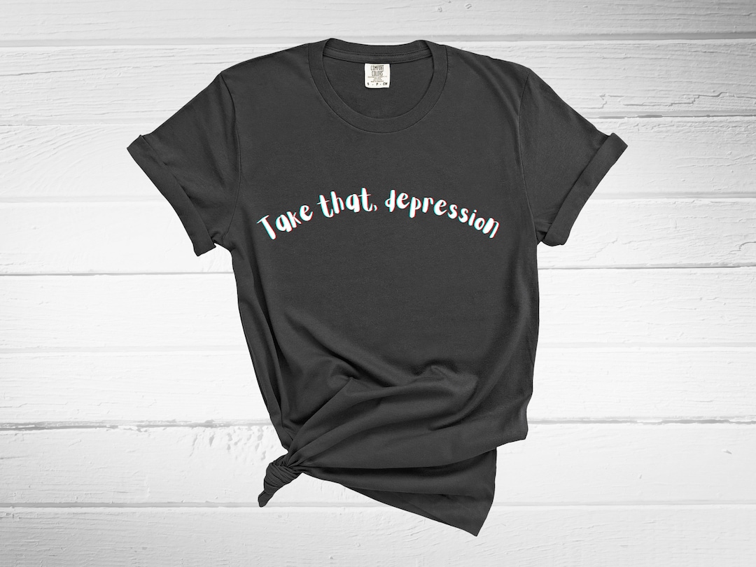 Take That Depression Shirt | Hazbin Hotel Inspired Tee | Motivational ...