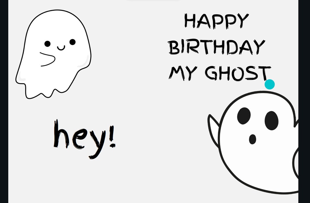 Ghostly Hugs and Birthday Kisses: A Special Day , Birthday Ghostly ...