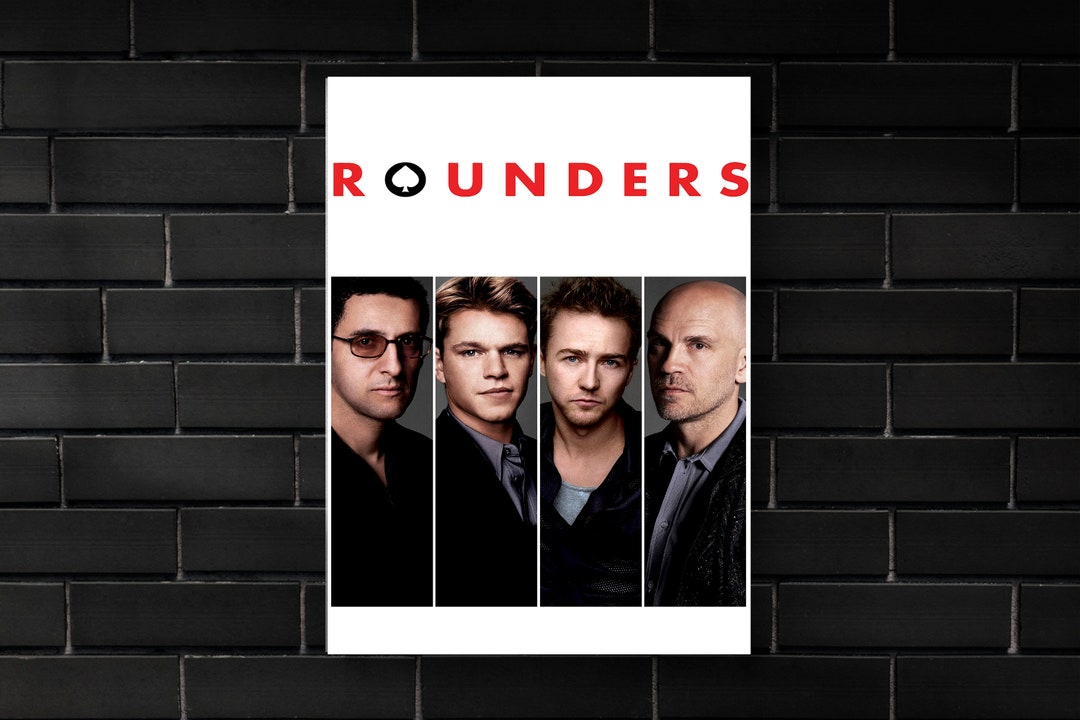 Rounders (1998) Movie Poster Movie Print, Hip Hop Movie Posters, Wall ...