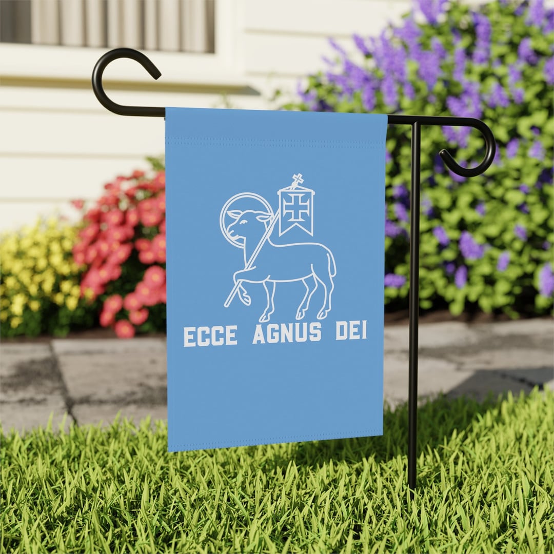 Ecce Agnus Dei Garden Flag, Behold the Lamb of God Garden Flag ...