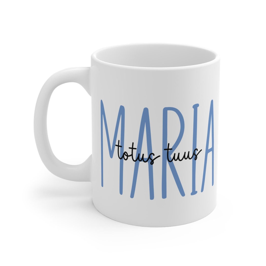 Totus Tuus Maria Mug, Auspice Maria Mug, Marian Devotion Mug, Catholic ...