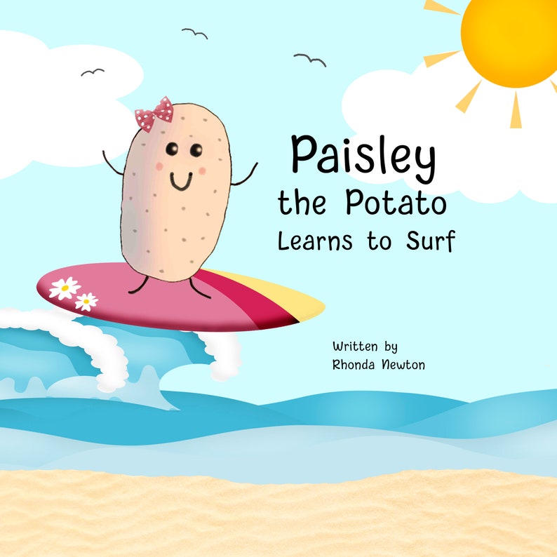 Paisley the Potato Learns to Surf Children's Book Softbound Colorful ...