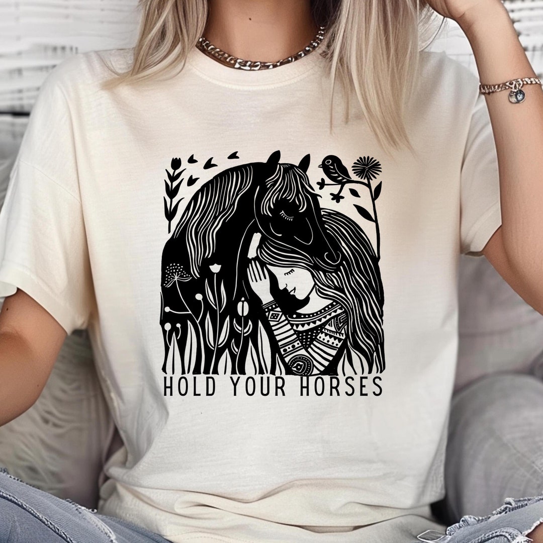 Horses Shirt - Hold Your Horses Shirt - Horse Lover Tshirt - Women Girl ...