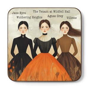 Bronte Sisters Coaster, Wuthering Heights, Jane Eyre, Bookish Classic ...