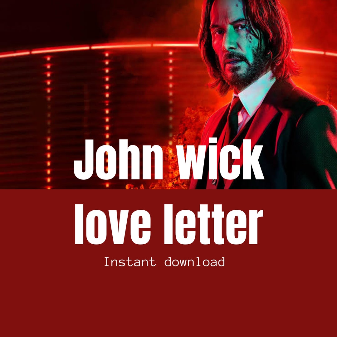 John Wick Love Letter | John Wick Saga Merch | John Wick - Etsy