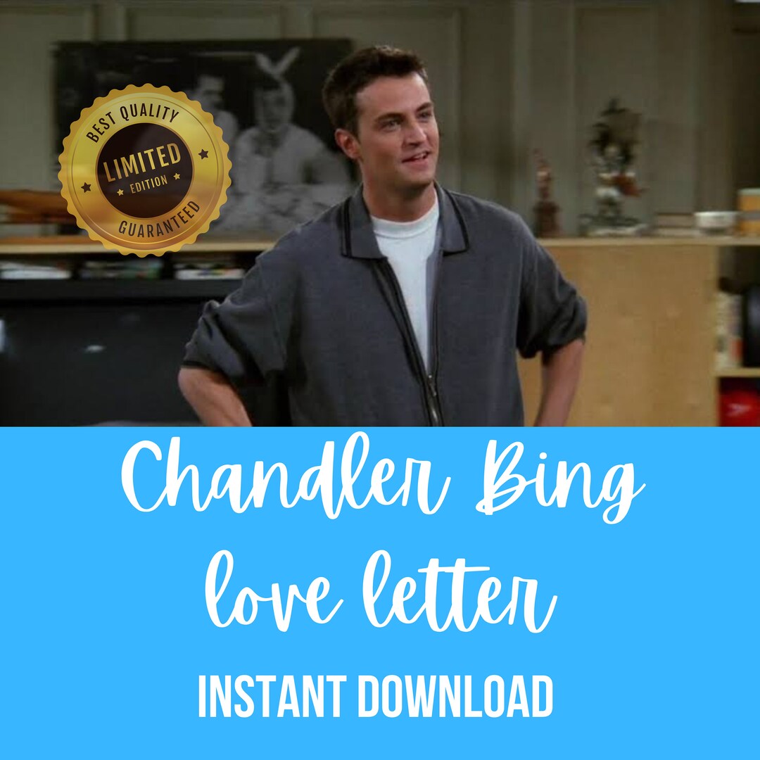 Chandler Bing Love Letter | Friends Merch | Chandler Bing - Etsy
