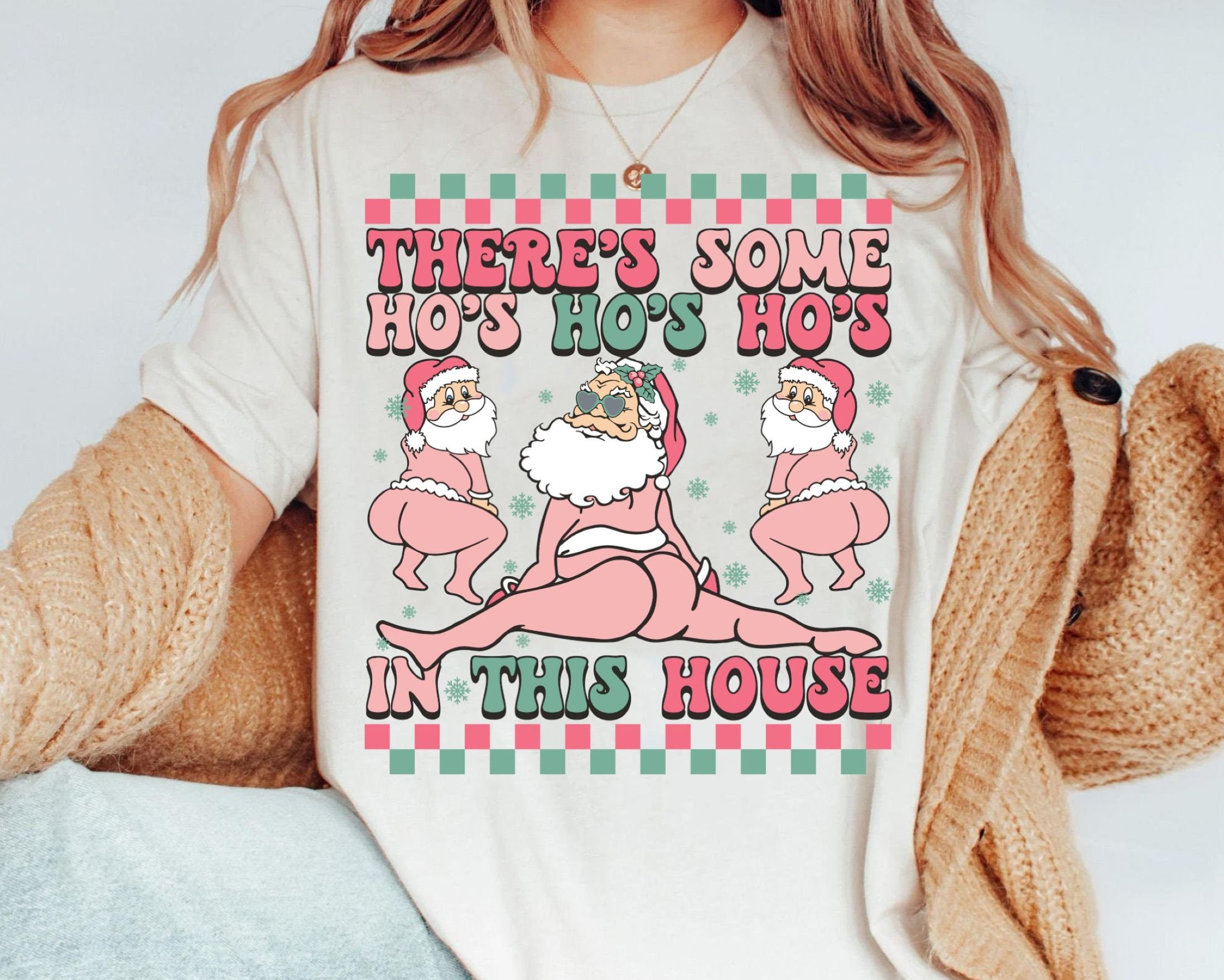 There's Some Hos in This House Shirt Funny Santa Christmas Holiday ...