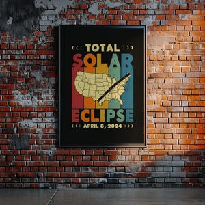 Total Solar Eclipse 2024 Poster, Astronomy Uncoated Wall Art, April 8 ...