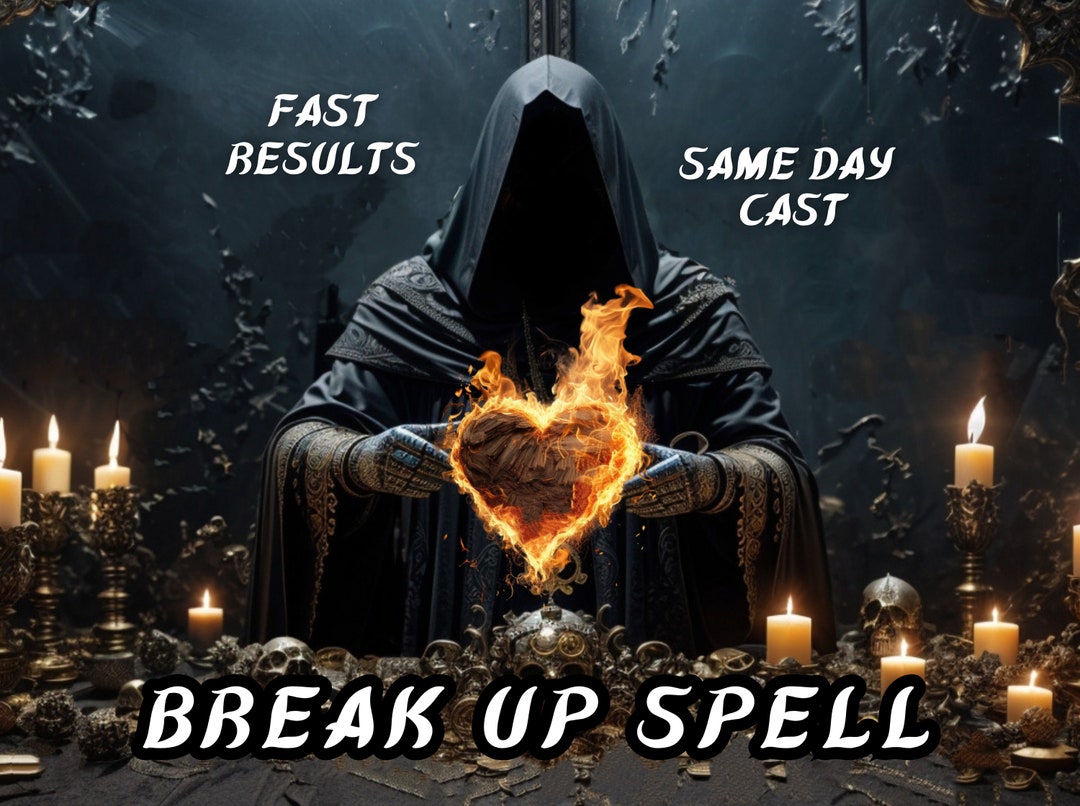 Powerful Breakup Spell Separation Spell Divorce Spell Remove Third ...