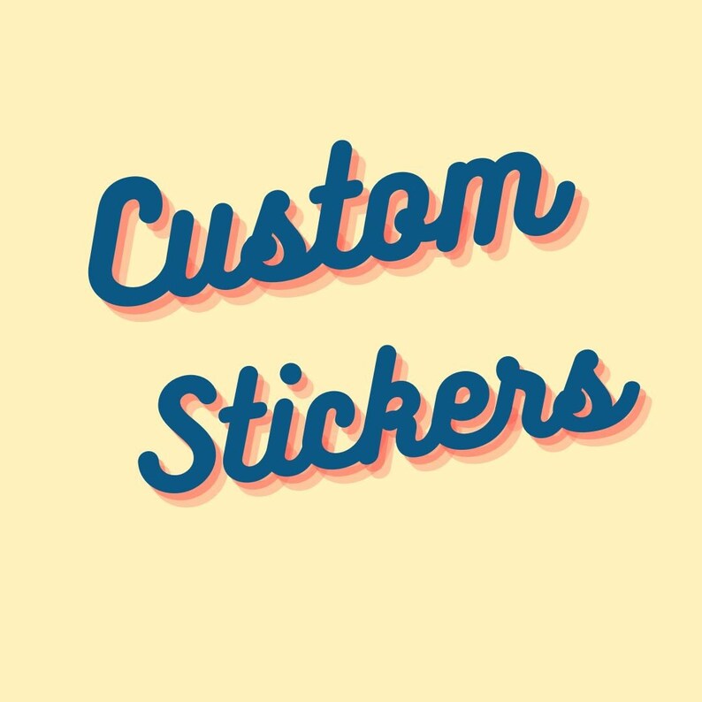 Custom Stickers. Send Us Any Photo or Design and We'll Make It a ...