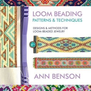 Loom Beading Patterns & Techniques Digital PDF Ann Benson - Etsy