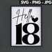 Hello 18 SVG: 18th Birthday Cut File for Cricut & Silhouette (digital ...