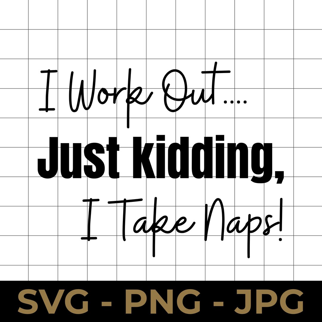 Funny Nap Quote SVG, Lazy Humor Cut File, PNG, JPG Printable - Etsy