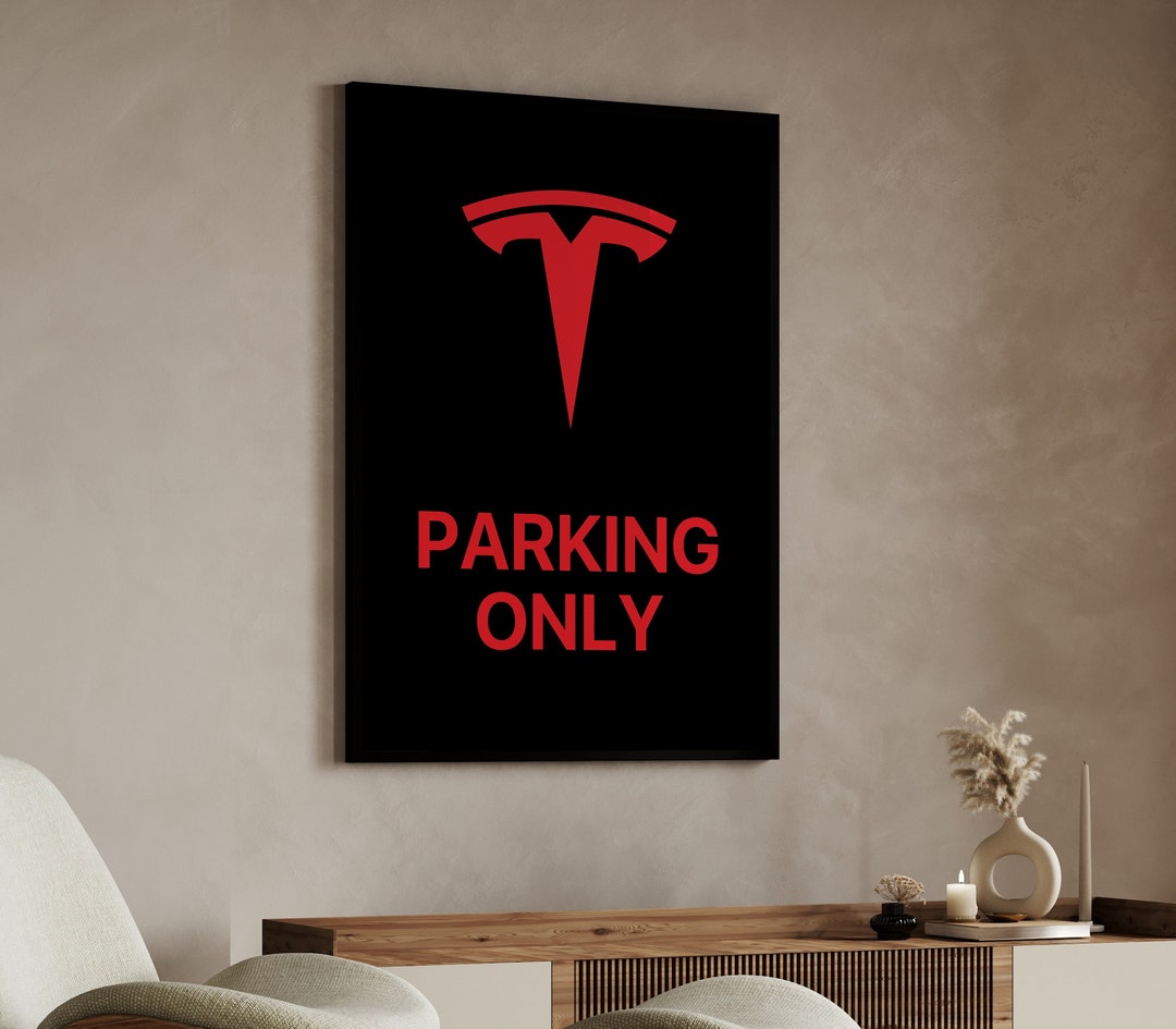 Tesla Park Only Poster, Tesla Poster, Tesla Print, Tesla Wall Art, Car ...