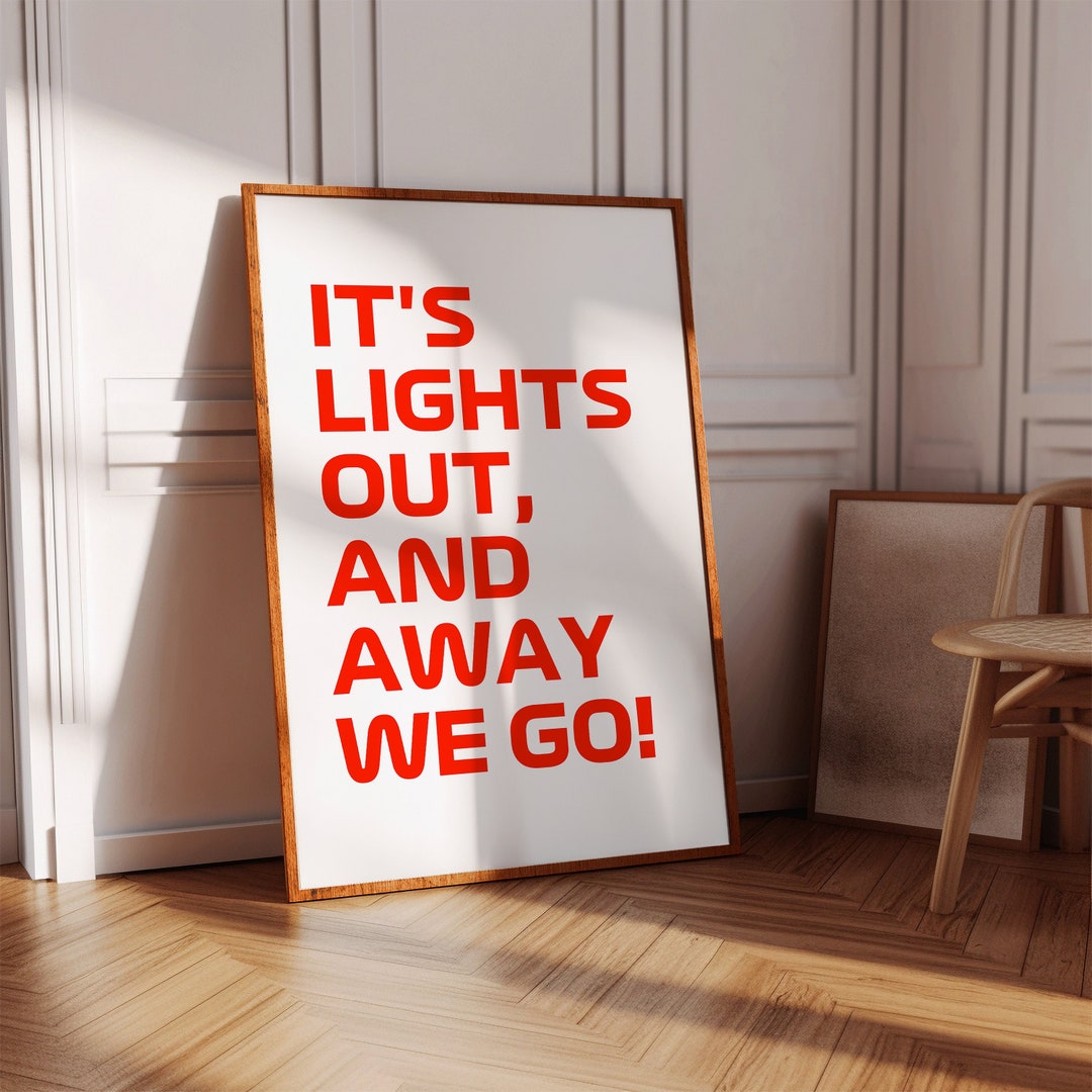 It's Lights Out and Away We Go Poster, Formula 1, Formula 1 Poster, Formula One, F1 Poster, F1 ...