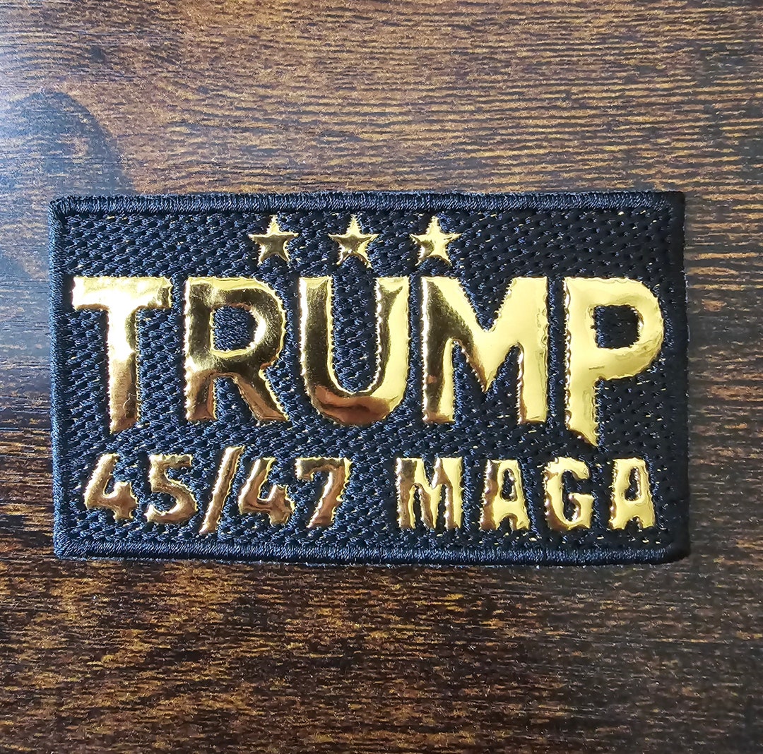 Donald Trump Iron-on Patchs With MAGA and 45/47 in Gold or White ...