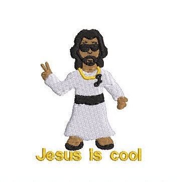 Jesus is Cool Embroidery File Show Your Faith and Let Everybody Know He ...