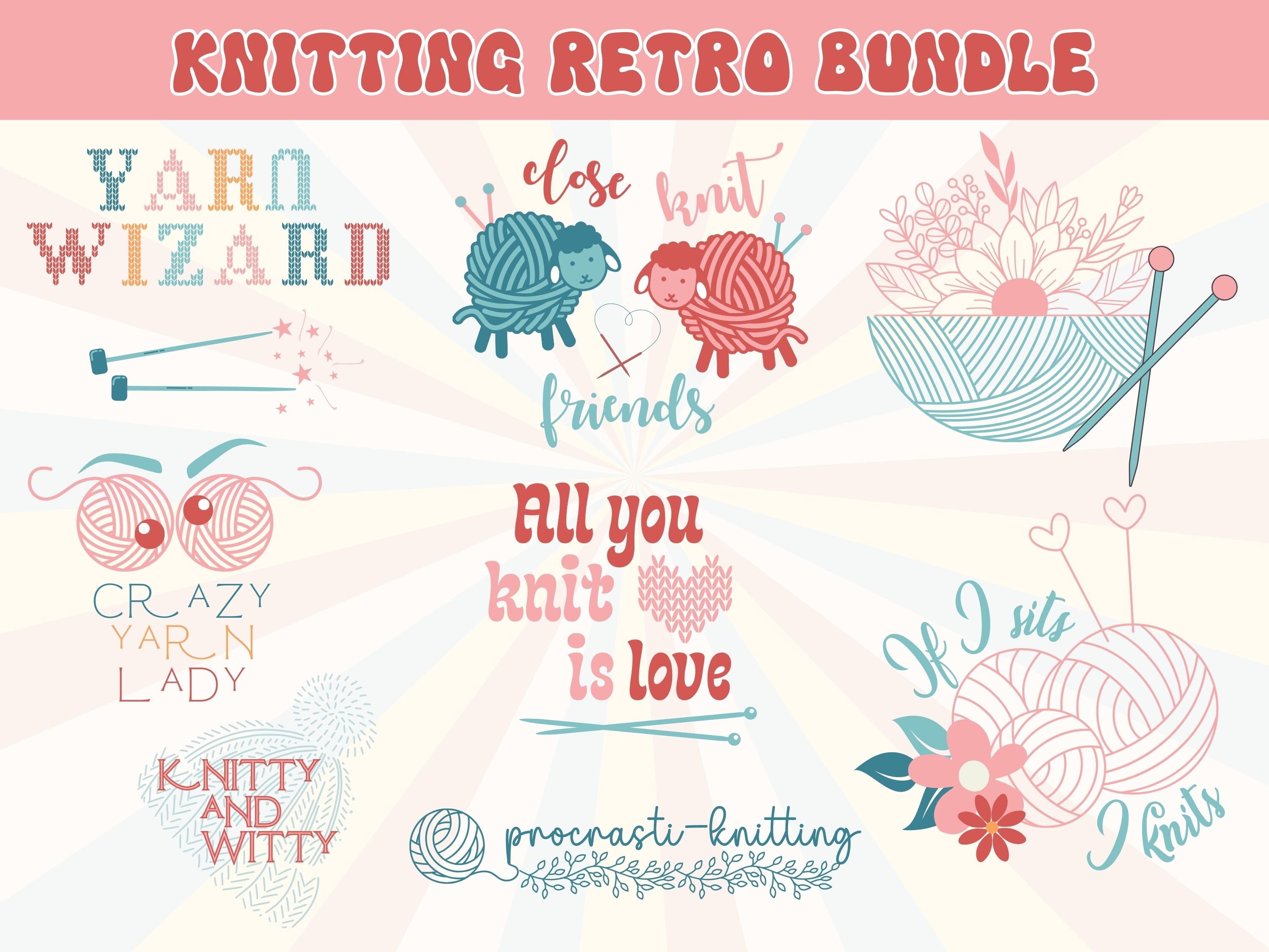 Knitting SVG Bundle, Retro Knit SVG, Knitting Quotes SVG, Hook Svg ...