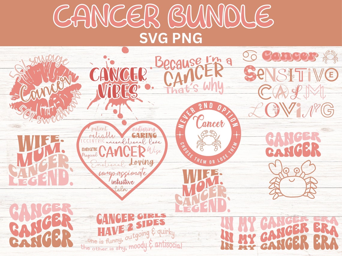 Cancer SVG Bundle, Cancer Png File, Birthday Gift Svg, July Svg, June ...