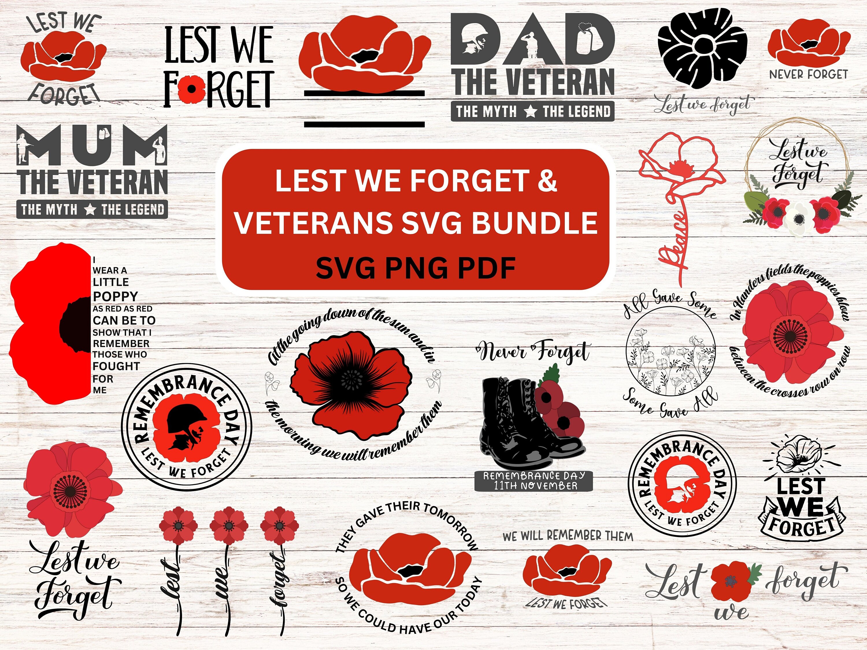 Lest We Forget Svg Bundle Remembrance Day Svg Poppy Svg We Will ...