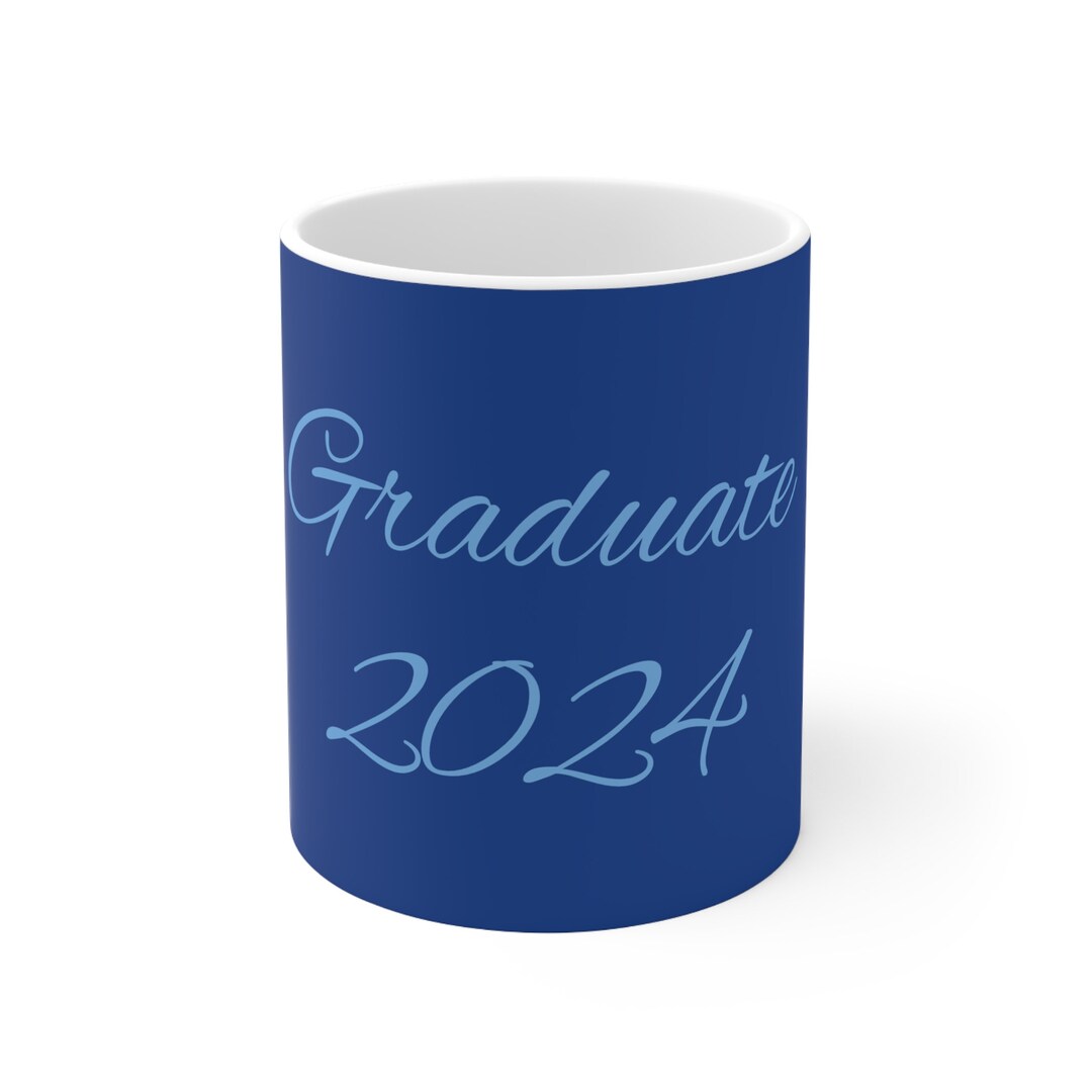 2024 Graduation Coffee Mug Graduation Gift Mug New Graduate - Etsy