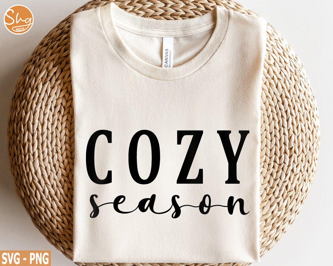 Cozy Season Svg, Get Cozy Svg, Merry Christmas Svg, Cozy Vibes Svg ...